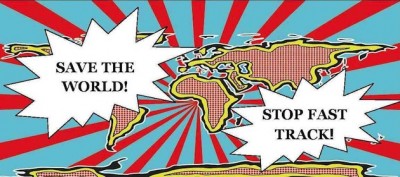 Spring Campaign To STOP Fast Track — April 22nd To May 7th ...