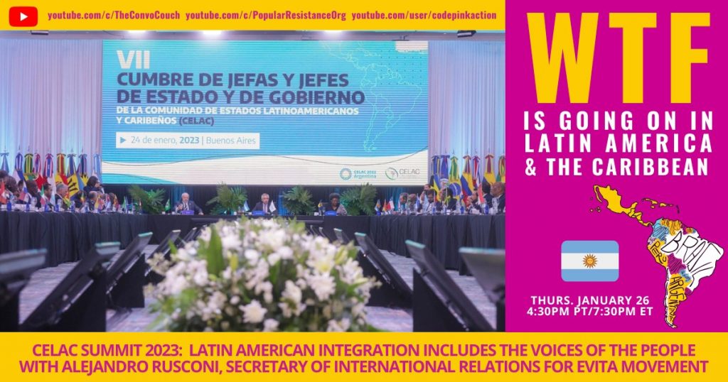 CELAC 2023-Latin American Integration Includes The Voices Of The People ...